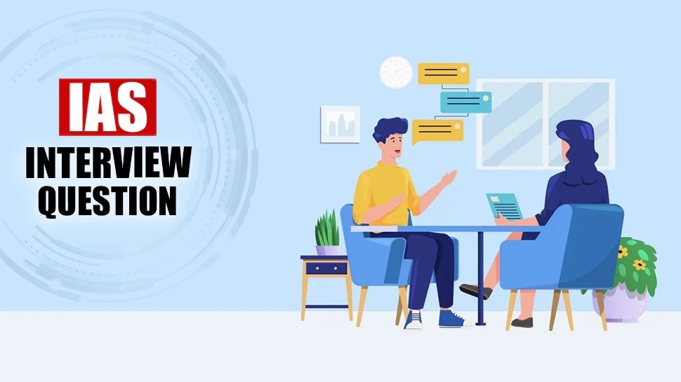 UPSC Exam Interview Question Know About It