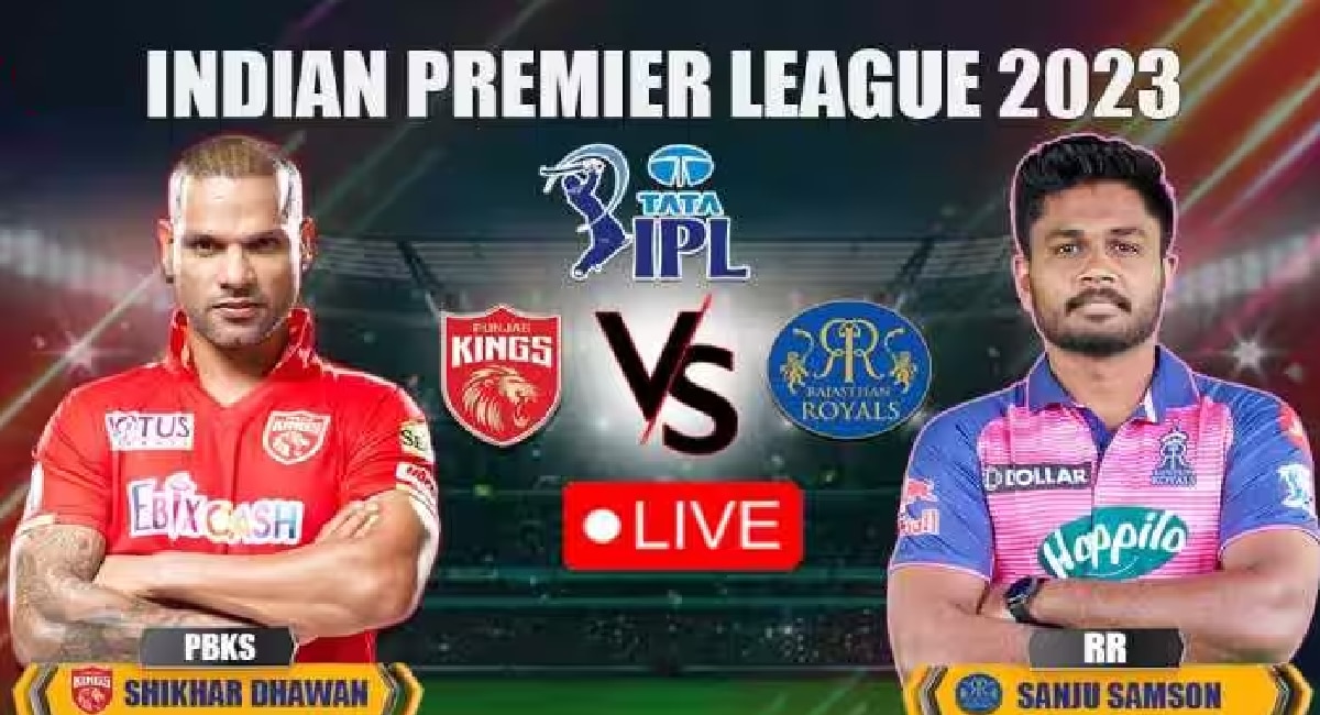IPL 2023 PBKS vs RR Live Score Match 66 Punjab Kings vs Rajasthan Royals Live Cricket Scorecard ...