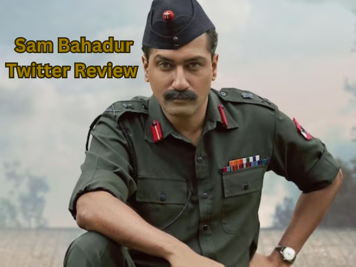 Sam Bahadur Twitter Review: 'सॅम मानेकशॉ' यांच्या भूमिकेत विकी कौशलनं ...